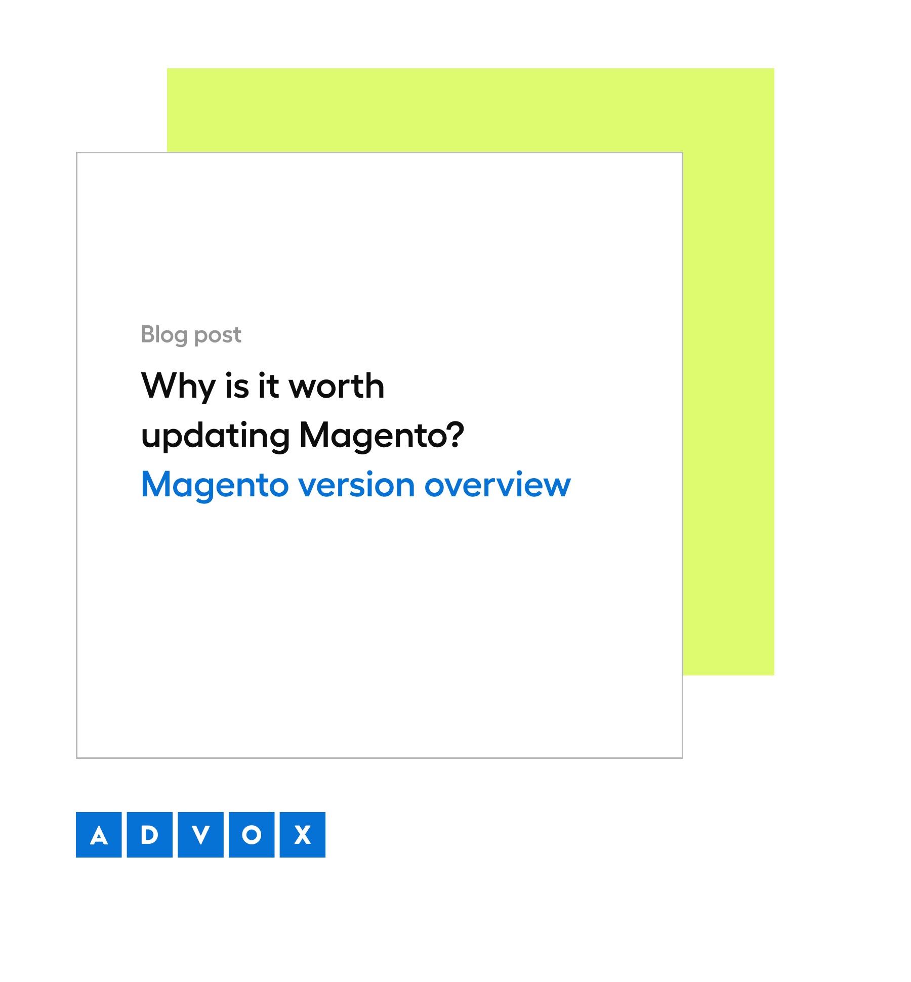 Why is it worth updating Magento? Magento version overview | Advox Studio